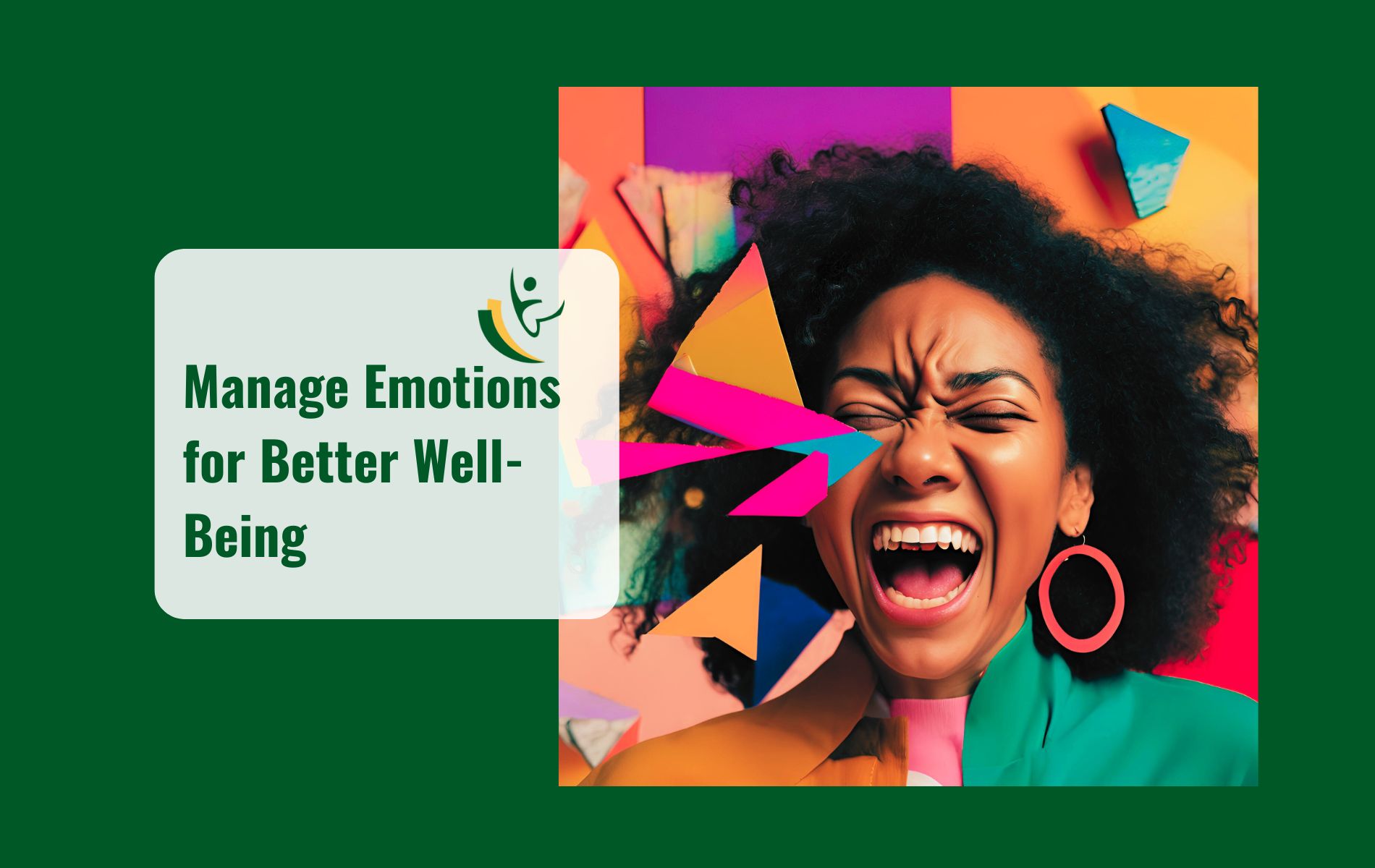 How to Manage Emotions for Better Well-Being - BodyMindSTRENGTH