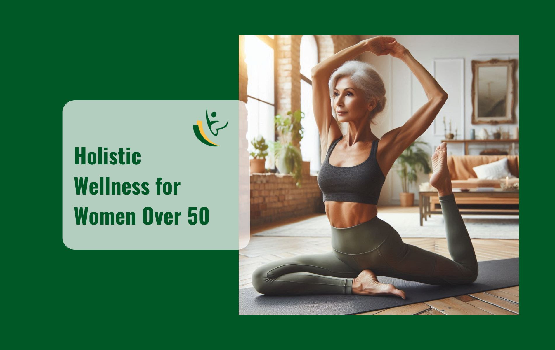 Holistic Wellness for Women Over 50 - BodyMindSTRENGTH